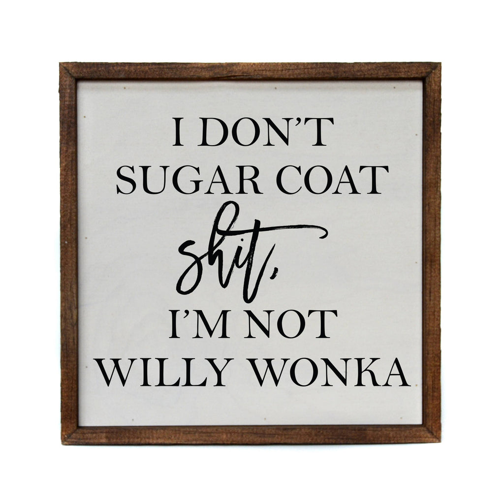 Driftless Studios - 10x10 Willy Wonka Sugar Coat Sign. – The Fringe 17 ...